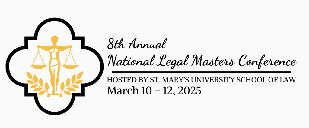 Legal Masters Conference - St. Mary's Law